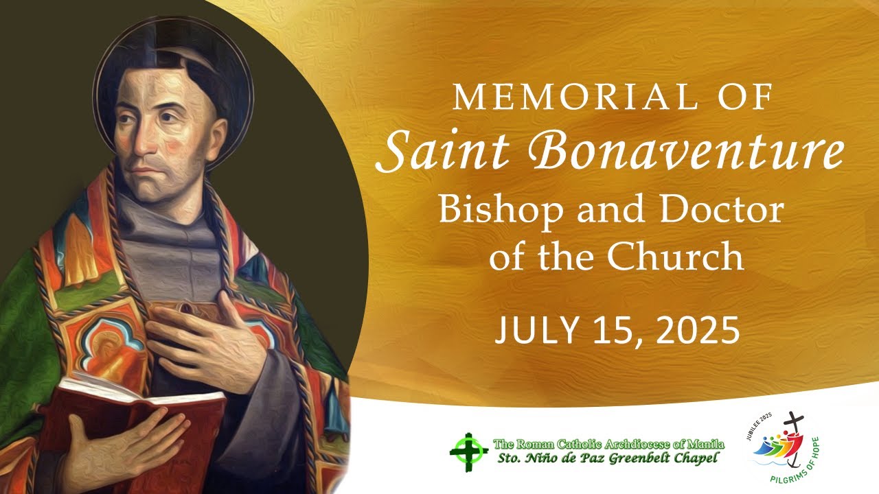 Memorial of Saint Bonaventure, Bishop and Doctor of the Church - YouTube