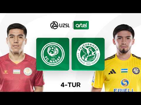Nasaf — Surxon. O‘zbekiston Superligasi 4-tur