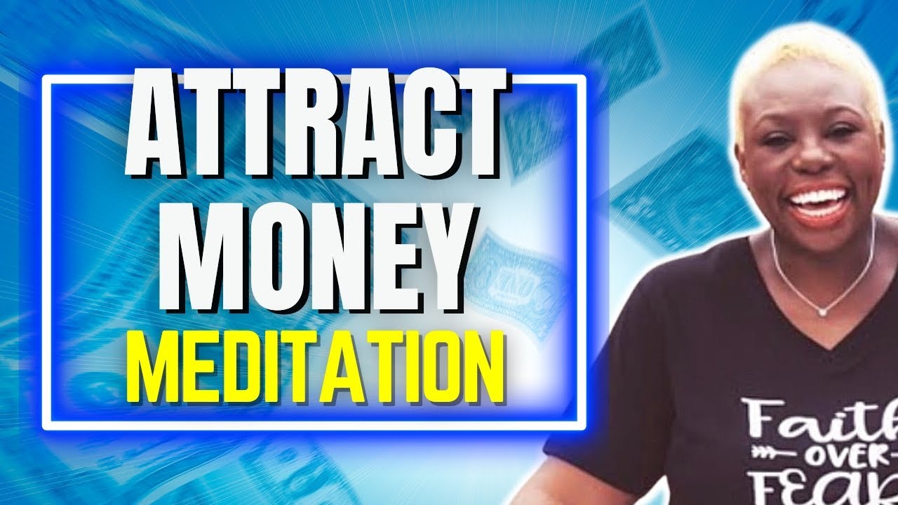 Guided Abundance Meditation for Attracting Money and Prosperity - YouTube