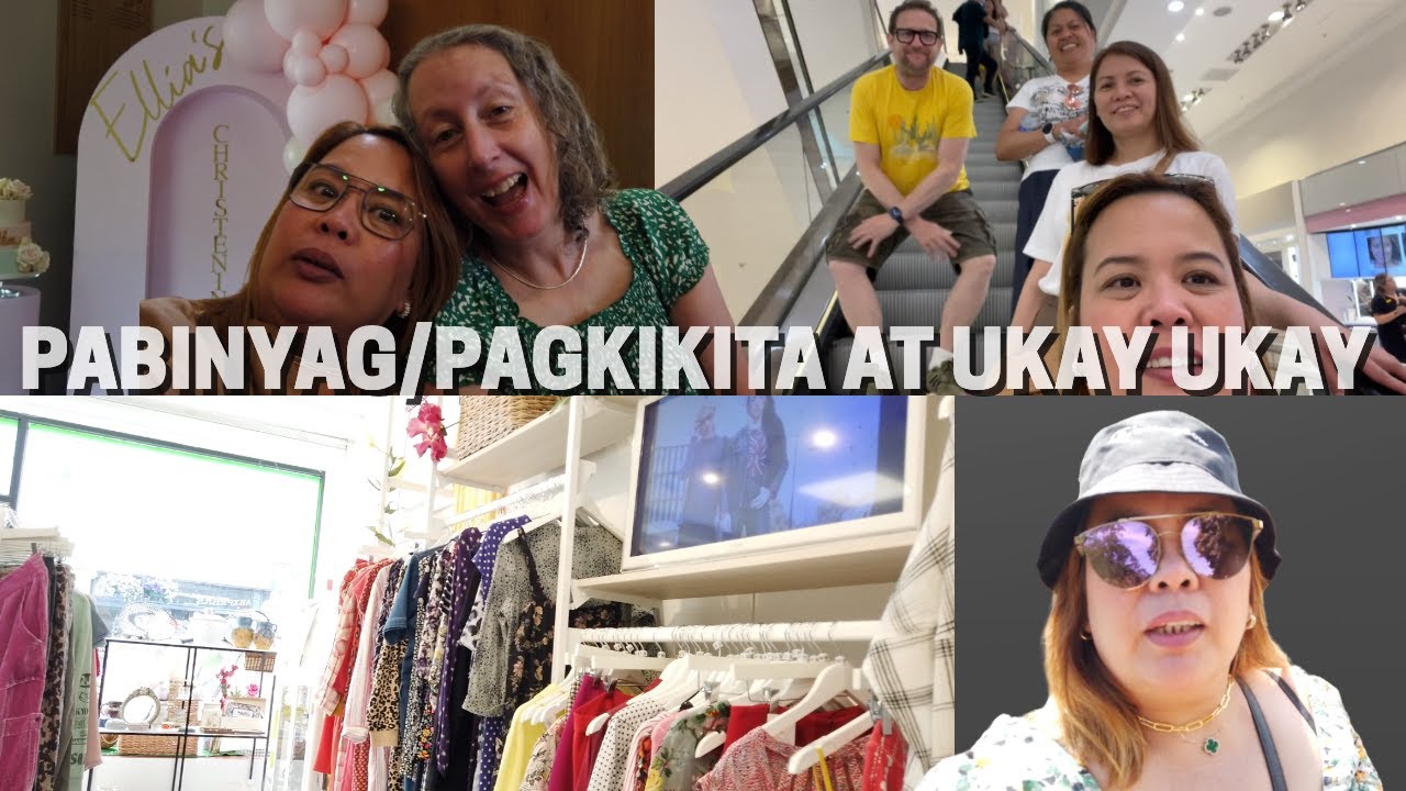 BRITISH LOVE PINAY WEEKLY VLOG/PABINYAG/PAGKIKITA AT UKAY UKAY ESCAPADE ...