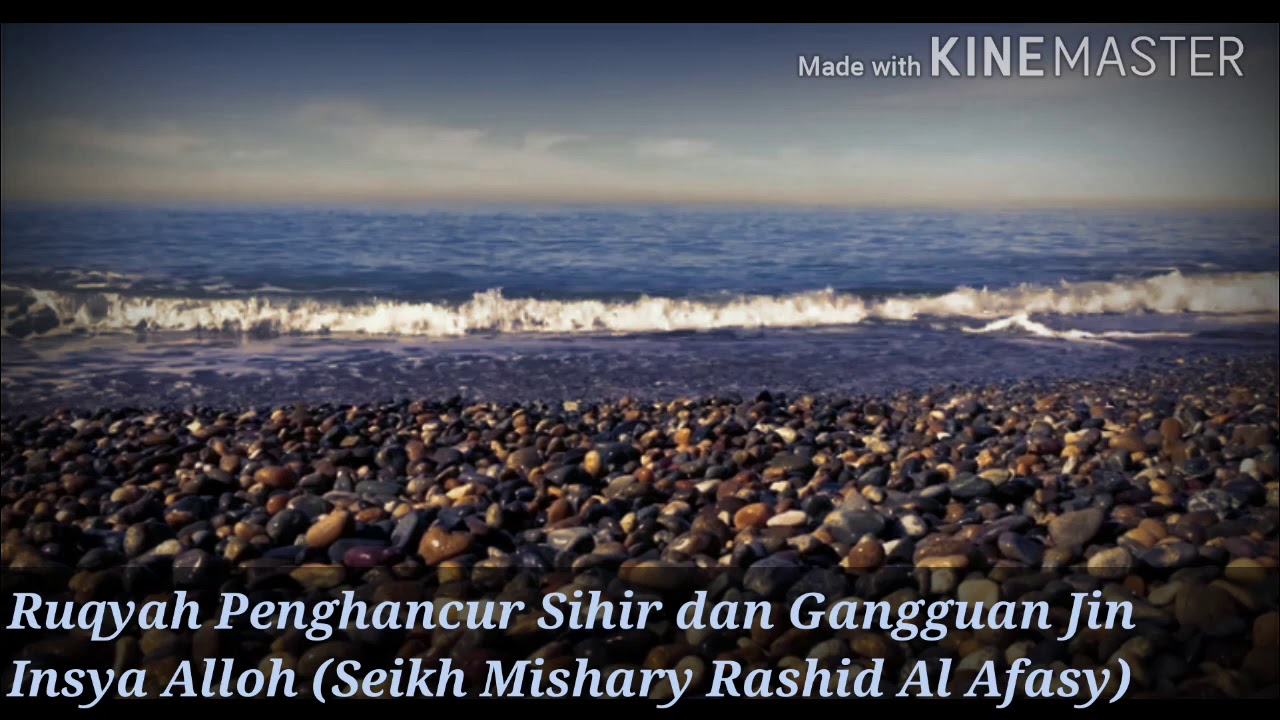 Ruqyah Mandiri Ayat Ayat Pelindung Diri Pengobatan Non Medis Mishary Rashid Alafasy