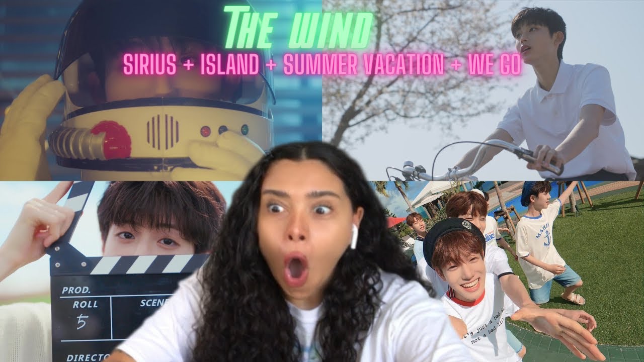 The Wind (더윈드) Sirius / ISLAND / Summer Vacation / WE GO MV | REACTION ...