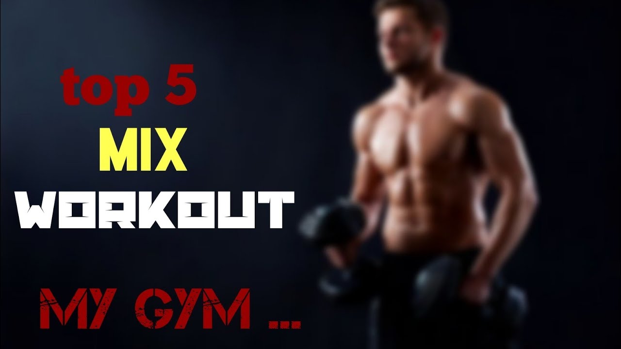 mix workout at gym - YouTube