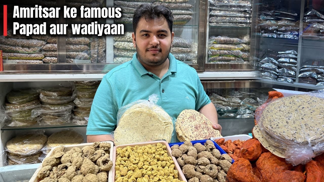 Viral Papad And Wadiyan King of Amritsar | Amritsar Ke Famous Paapad ...