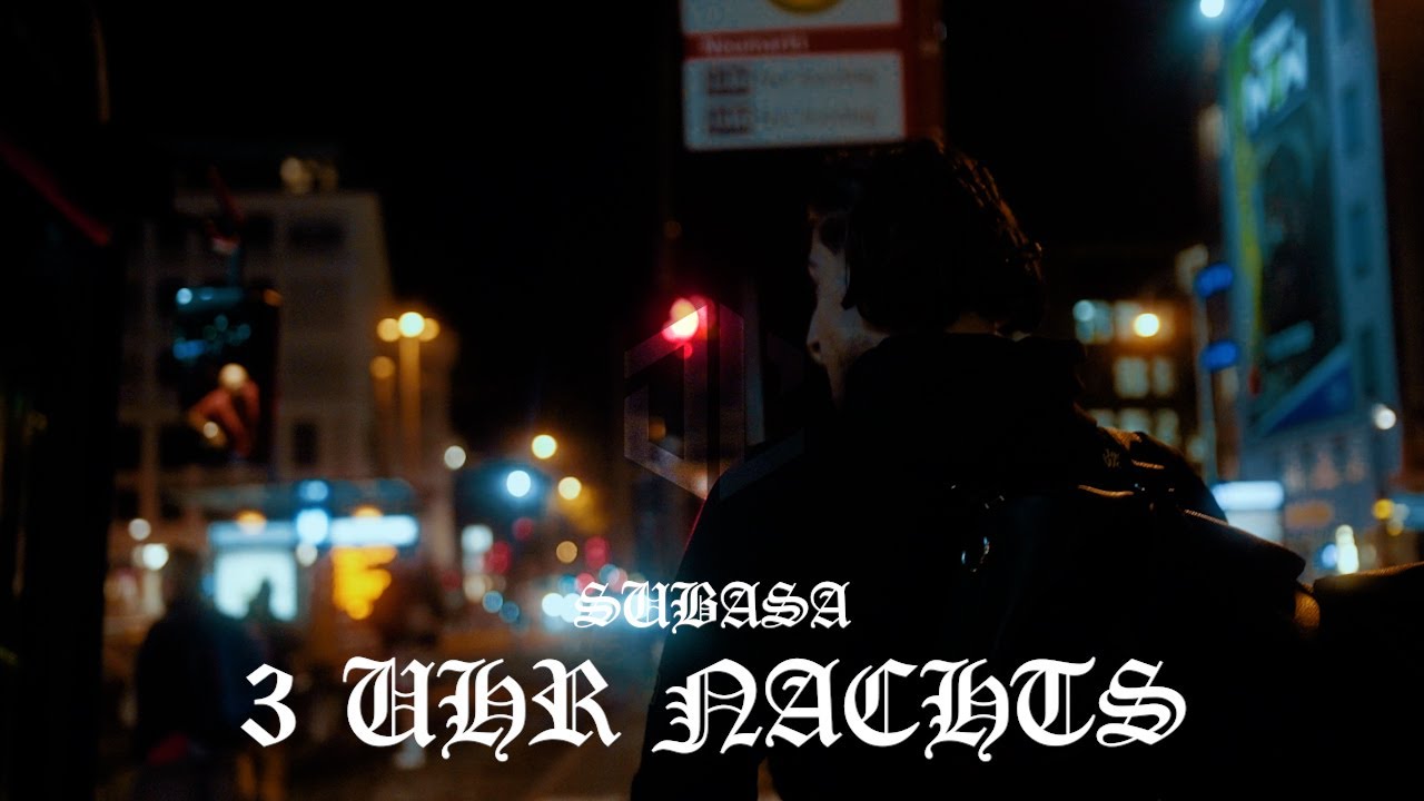 SUBASA – 3 UHR NACHTS – rappers.in Radar