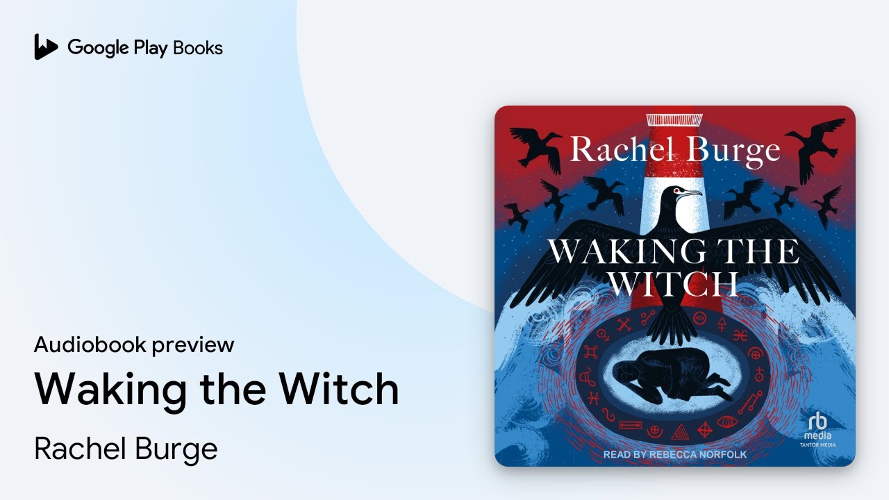 Waking the Witch by Rachel Burge · Audiobook preview - YouTube