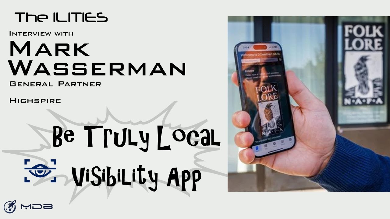 Ilities - Mark Wasserman and the Be Truly Local Mobile App and Platform ...