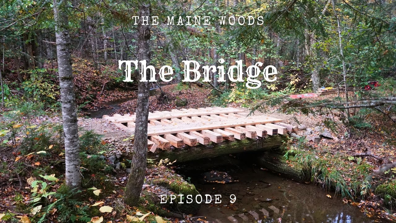 Building the Bridge to the Off Grid Cabin - YouTube