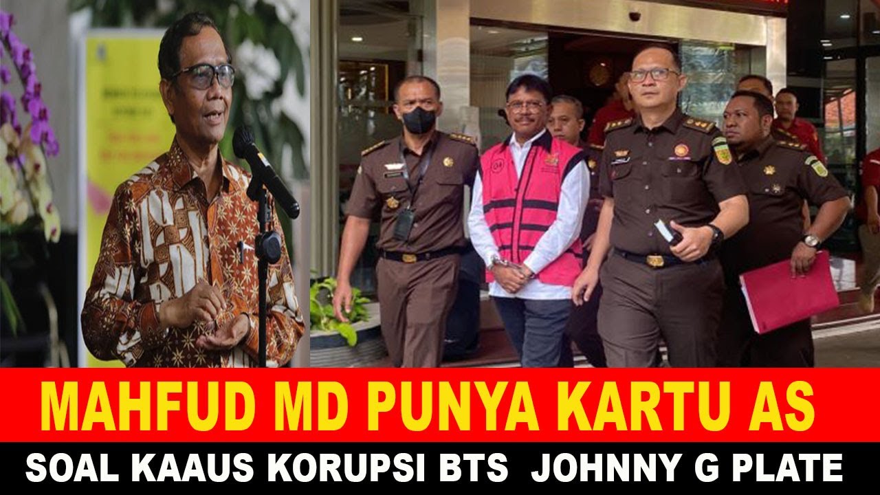 MALAM INI ~MAHFUD MD PUNYA KARTU AS ,SOAL KAAUS KORUPSI BTS JOHNNY G ...