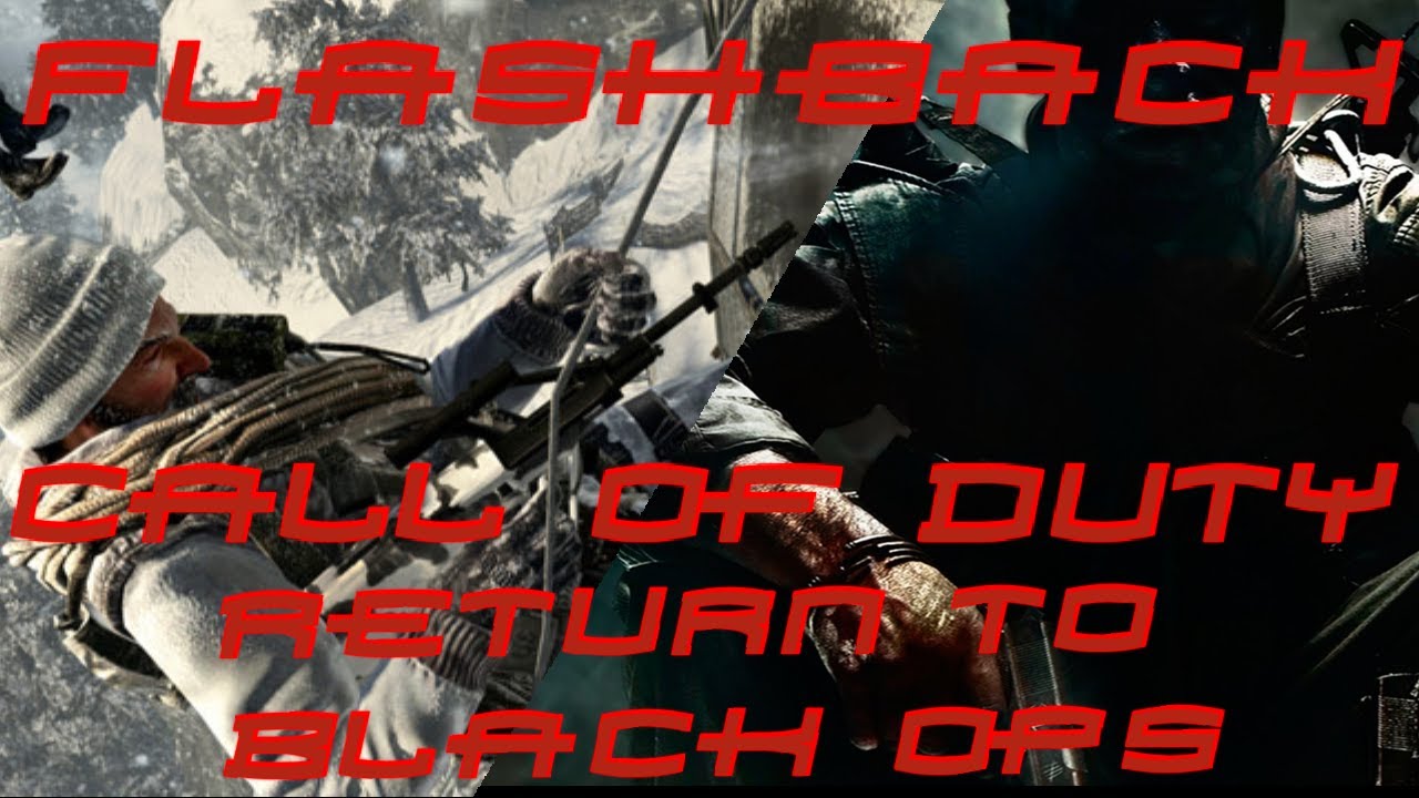 COD Flashback (Return To Black Ops) - YouTube