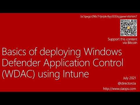 Basics of deploying Windows Defender Application Control (WDAC) using ...