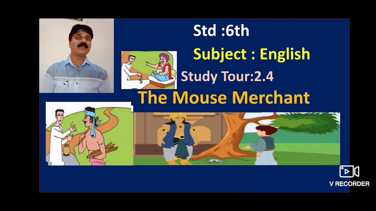 The Mouse Merchant Study Tour 2.4 Std 6th My English Book Six N B ...