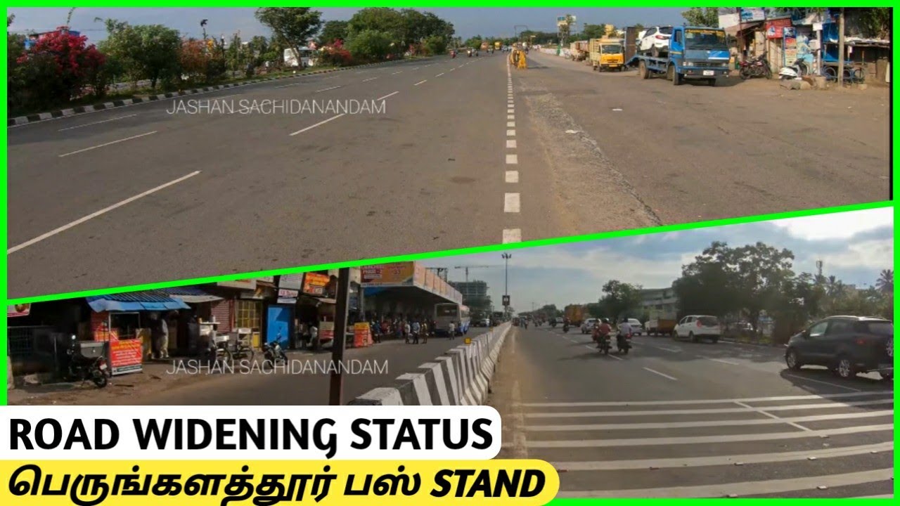 #PERUNGALATHUR BUS STAND LIVE UPDATES - 8 LANE WIDENING STATUS - ஊர் ...