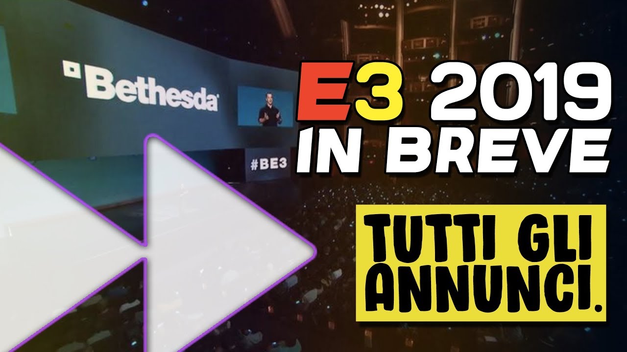 TUTTA LA CONFERENZA BETHESDA IN 4 MINUTI [E3 2019 in breve⏩] - YouTube