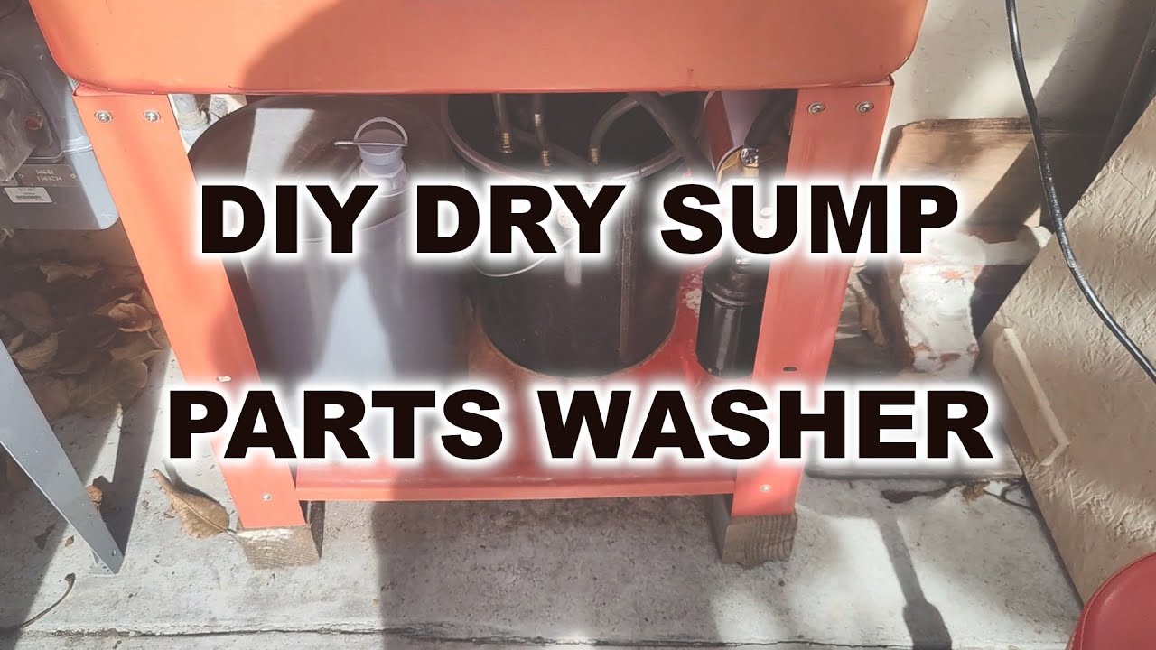 DIY Dry Sump Parts Washer - YouTube