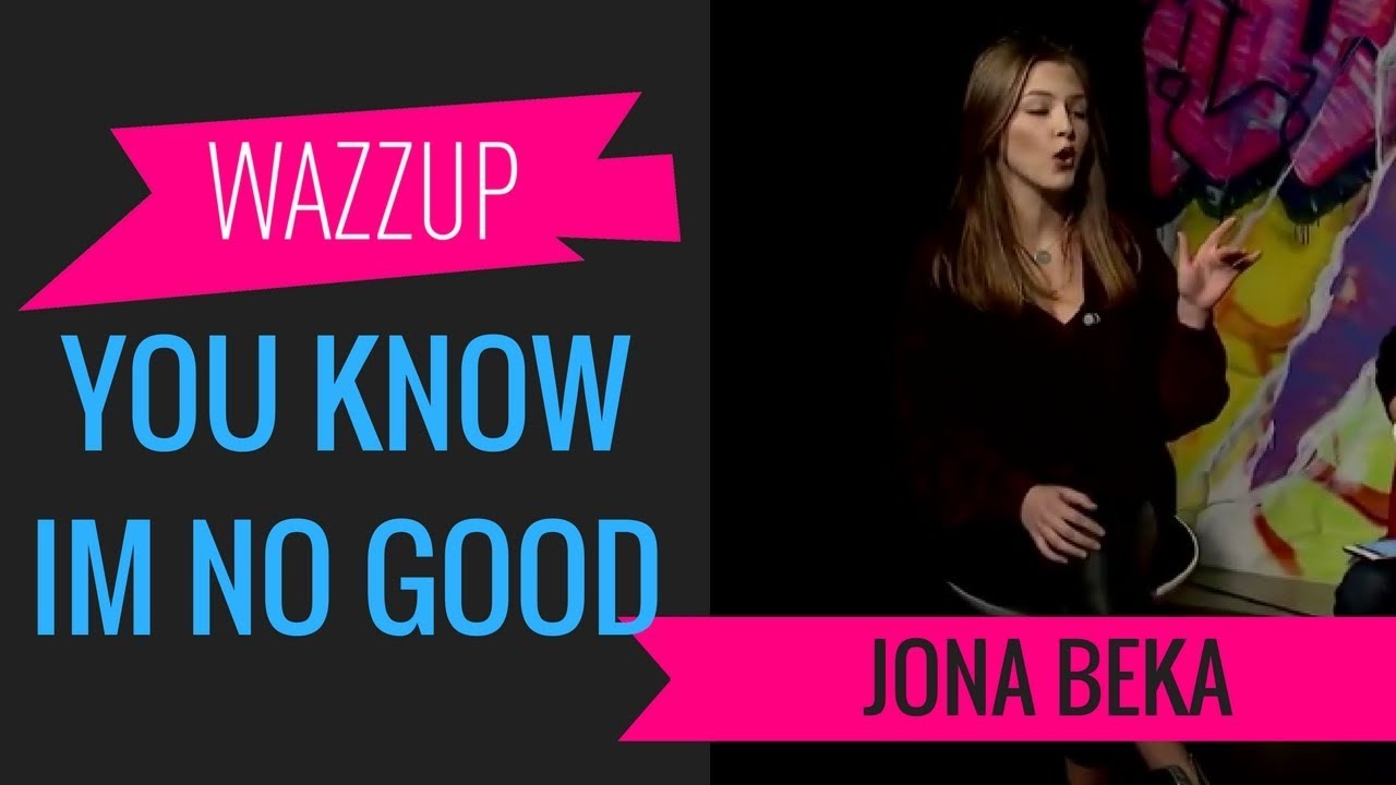 Amy Winehouse - You Know I'm No Good [Jona Beka Cover] | WAZZUP ...
