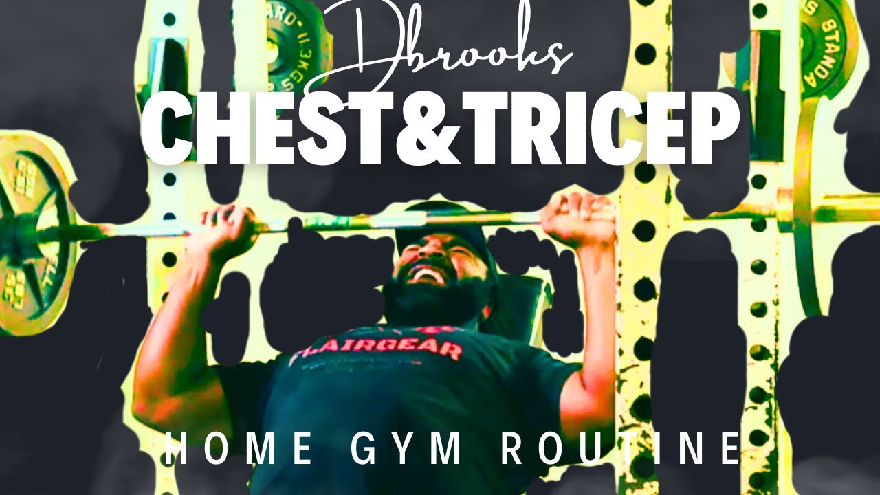 Effective Home Gym Chest & Triceps Workout: Incline Bench, Bench Press ...