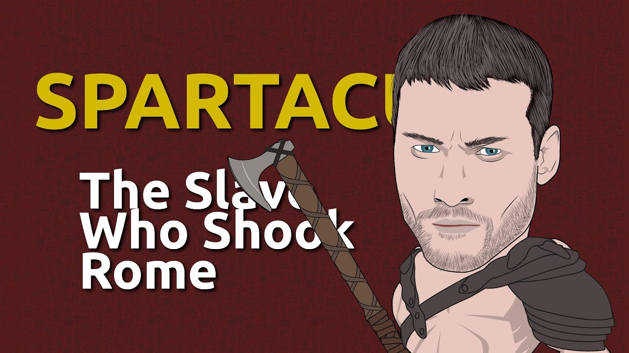 THE SLAVE WHO SHOOK ROME - SPARTACUS (ANIMATION) - YouTube