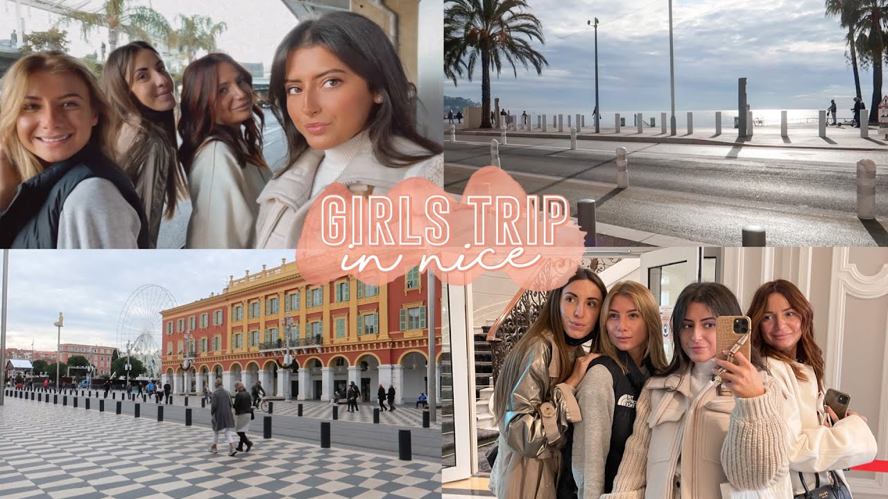 WEEK-END À NICE AVEC MES COPINES ! - YouTube