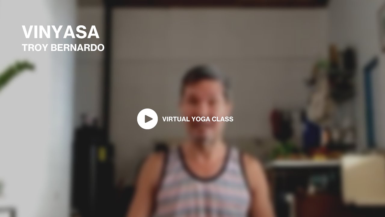 Vinyasa Open Level with Troy Bernardo - YouTube