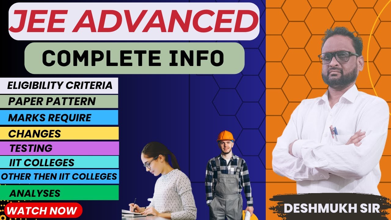 JEE- Advanced | Eligibility | Paper Pattern |Changes| Colleges |Testing ...