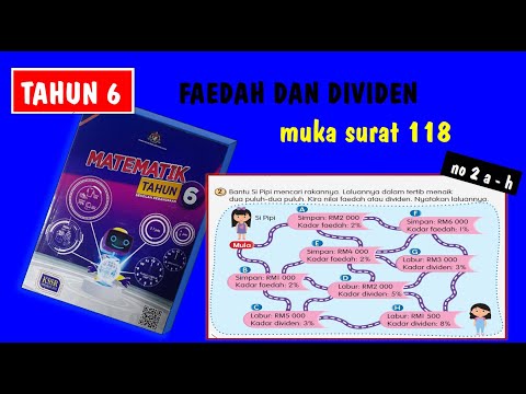 tahun 6 | ms 118 | no 2 | faedah dan dividen | matematik tahun 6 ...