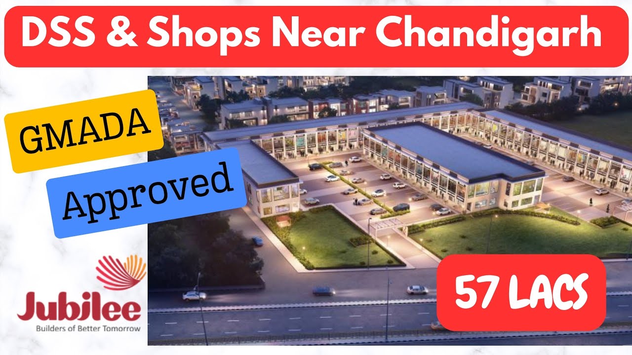 57 Lacs Shops in Jubilee Near Chandigarh, Jubilee Portico Sec 120 & 121 ...