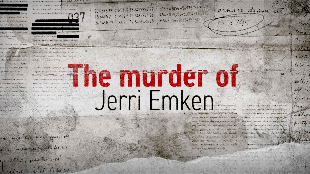 Open & Unsolved: The murder of Jerri Emken - YouTube