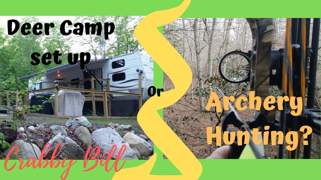 Deer camp set up or Archery hunting - YouTube