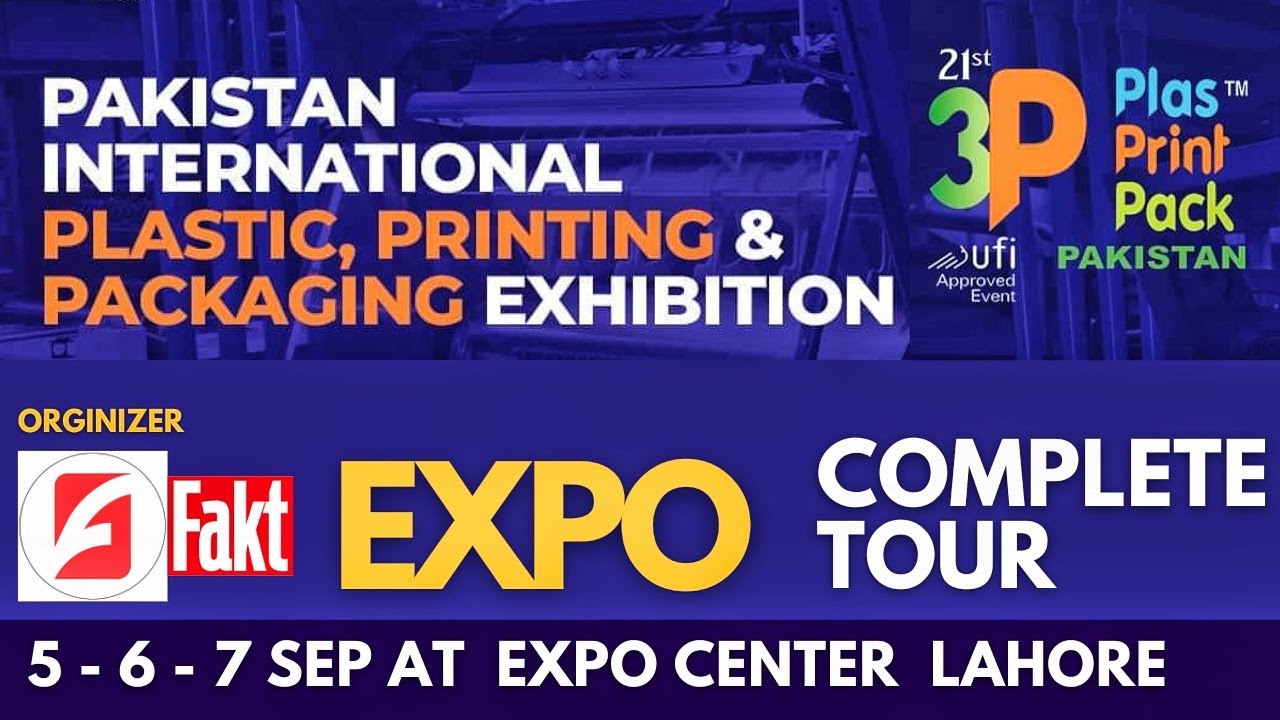 Plastic Printing & Packaging Expo In Expo Center Lahore | PLASTIC PRINTING & PACKAGING EXPO 2024 ...