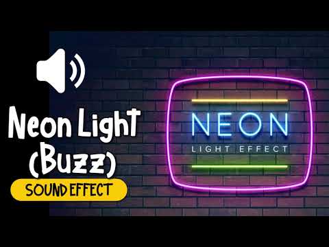 Neon Light (Buzz) Sound Effect | 霓虹灯 嗡嗡声 音效 (High Quality) - YouTube