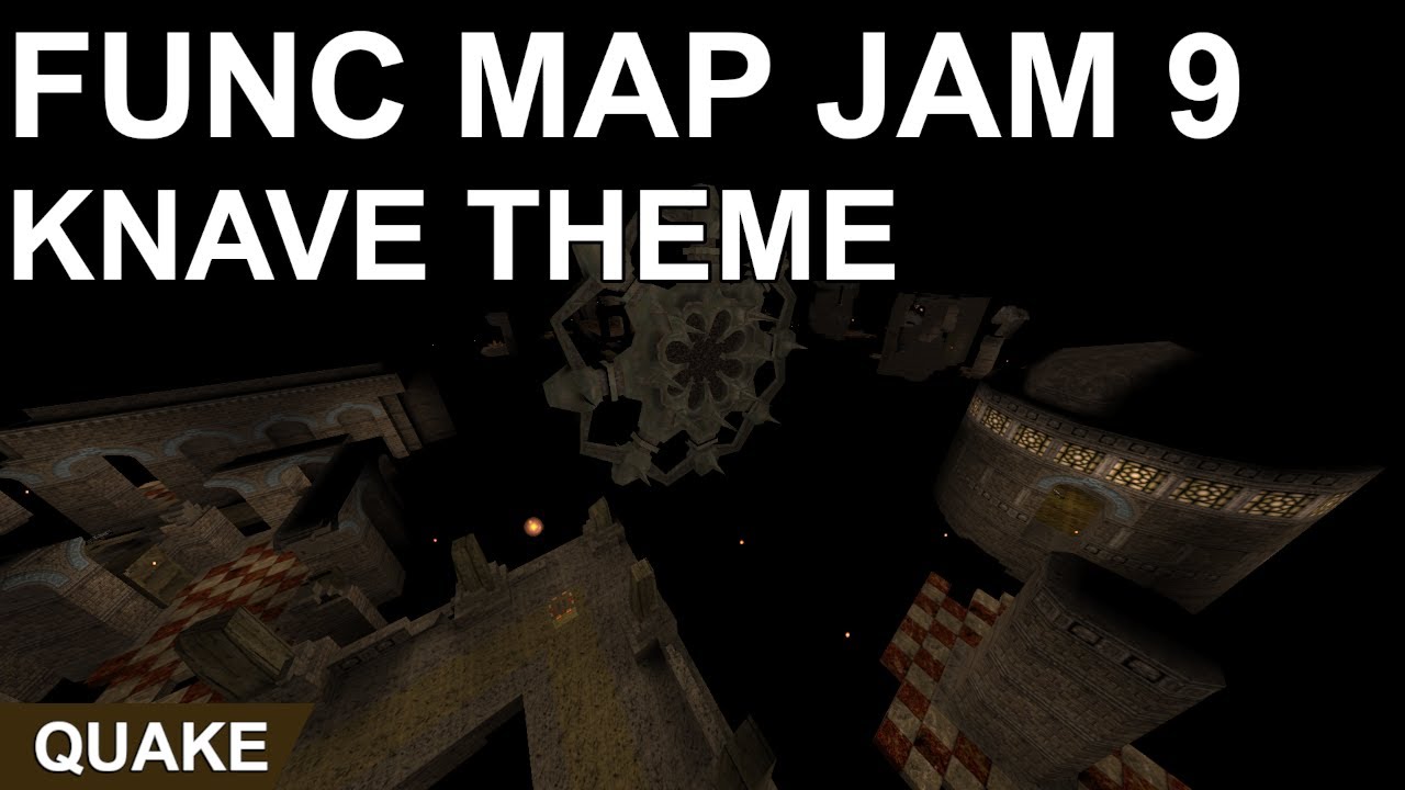 QUAKE | FUNC MAP JAM 9 - CONTRACT REVOKED / KNAVE THEME - YouTube