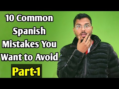Part-1// 10 Common Spanish Mistakes You Want to Avoid// Learn Spanish ...