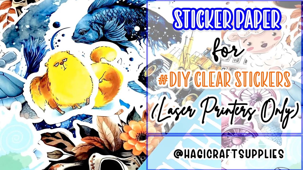 CLEAR STICKER PAPER for DIY Stickers (LASER Printers ONLY ...