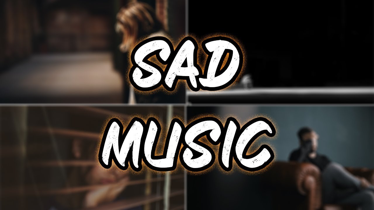 SAD BACKGROUND SONGS / CRY SONGS / BROKEN PLAYLIST / FEELING EMPTY ...