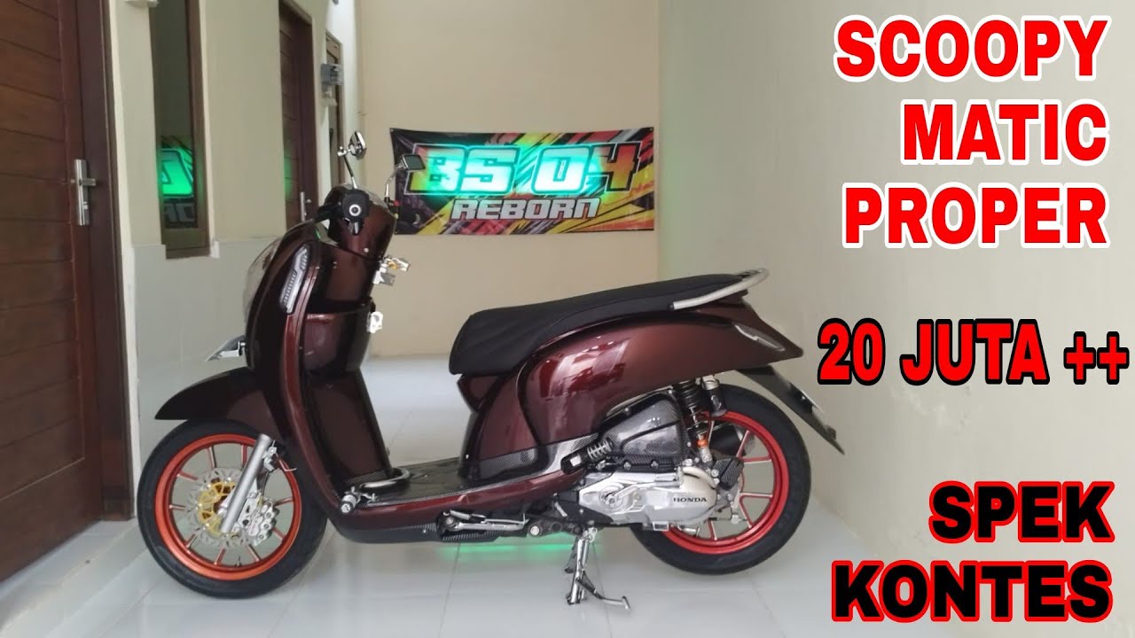 REVIEW MODIFIKASI SCOOPY MATIC PROPER BS 04 !!! - YouTube