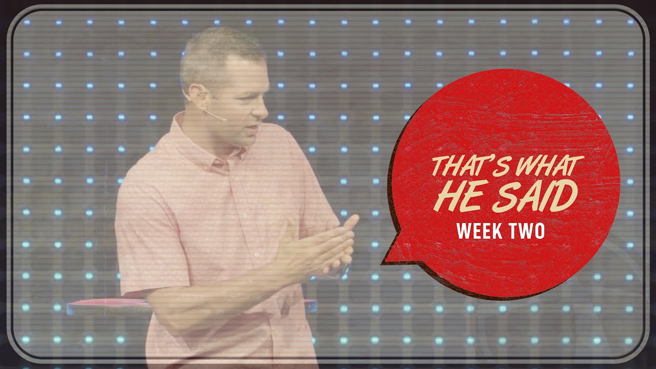 That's What He Said: Week 2 - YouTube