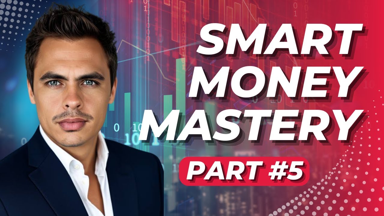 Forex Smart Money Mastery Series - Part 5 - YouTube