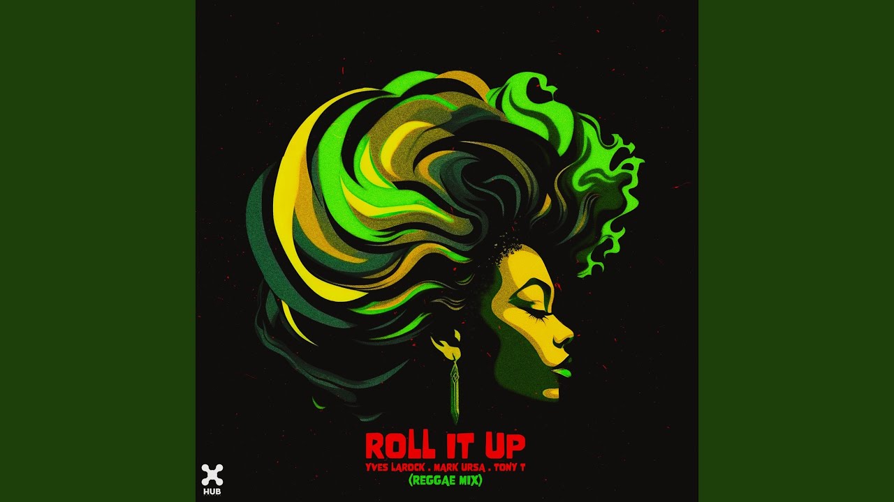 Roll It Up (Reggae Mix) - YouTube