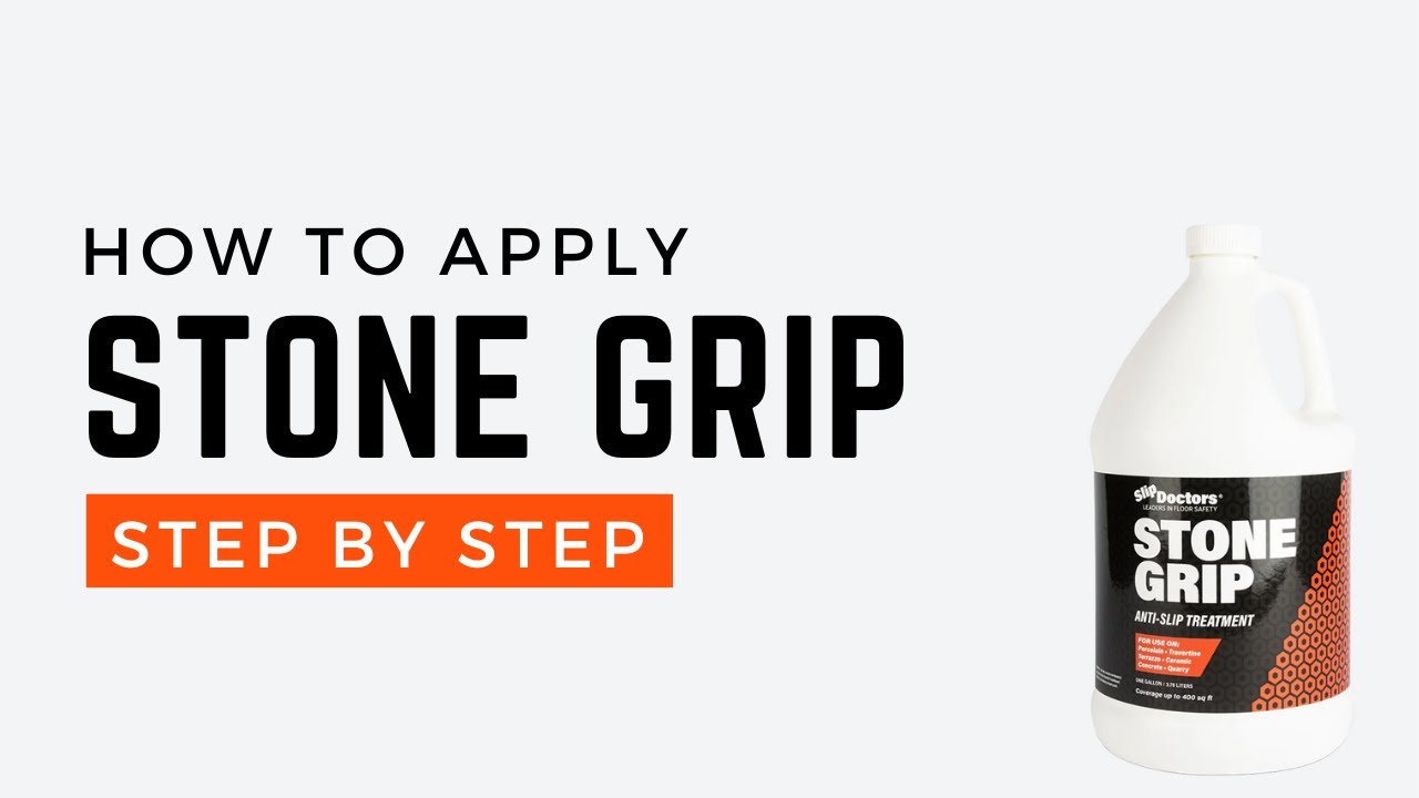 Instructions: Stone Grip Non-Slip Tile, Concrete and Stone Treatment ...