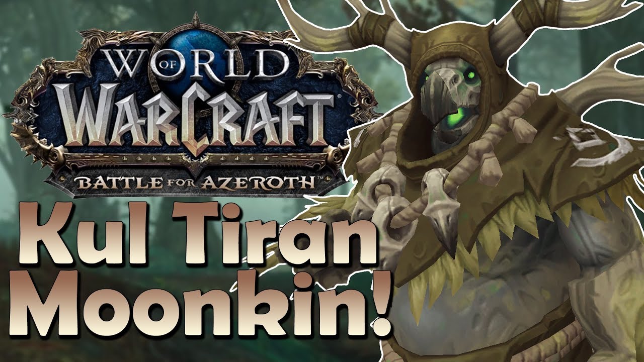 Kul Tiran Moonkin Form - In Game Preview (with Animations) | Battle for ...