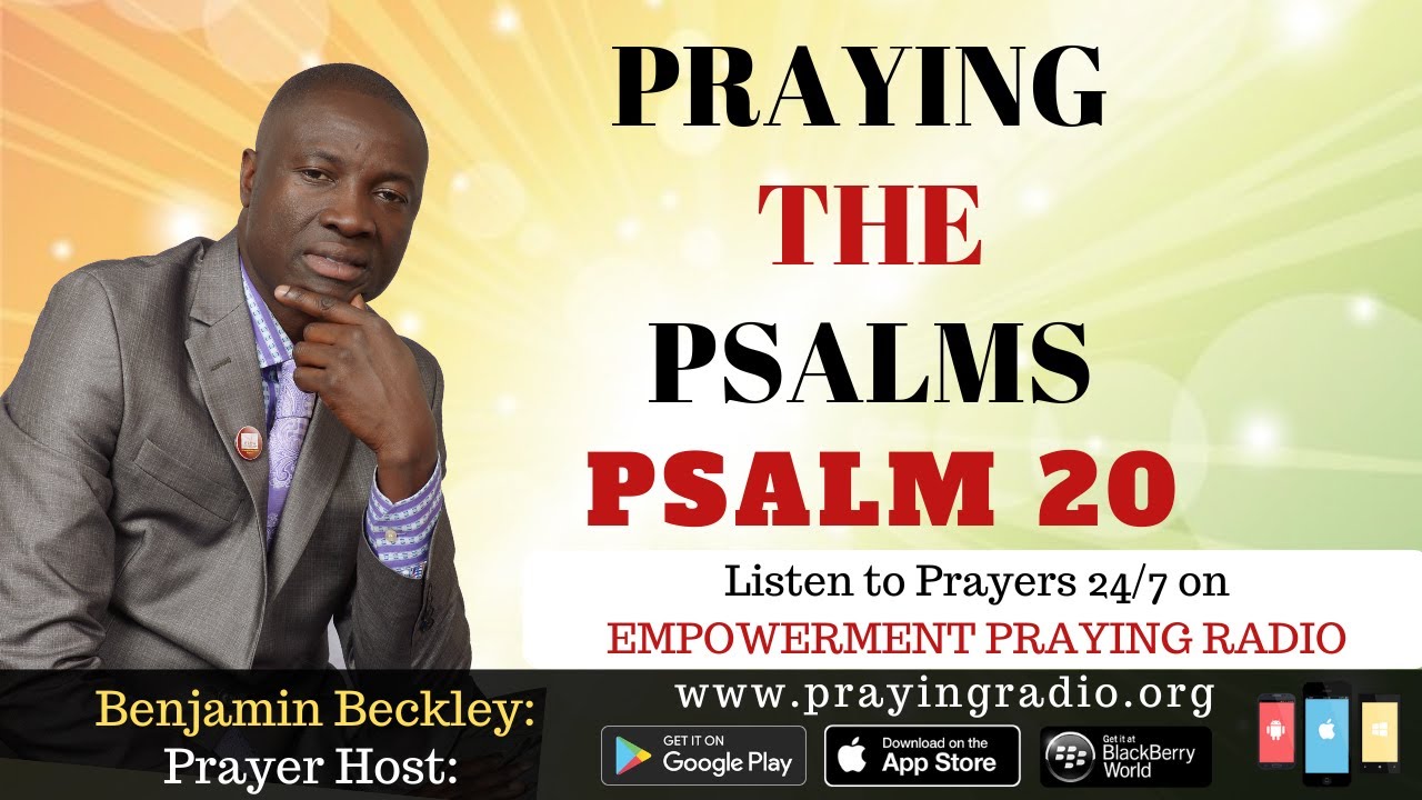 PRAYING THE PSALMS - PSALM 20 - YouTube