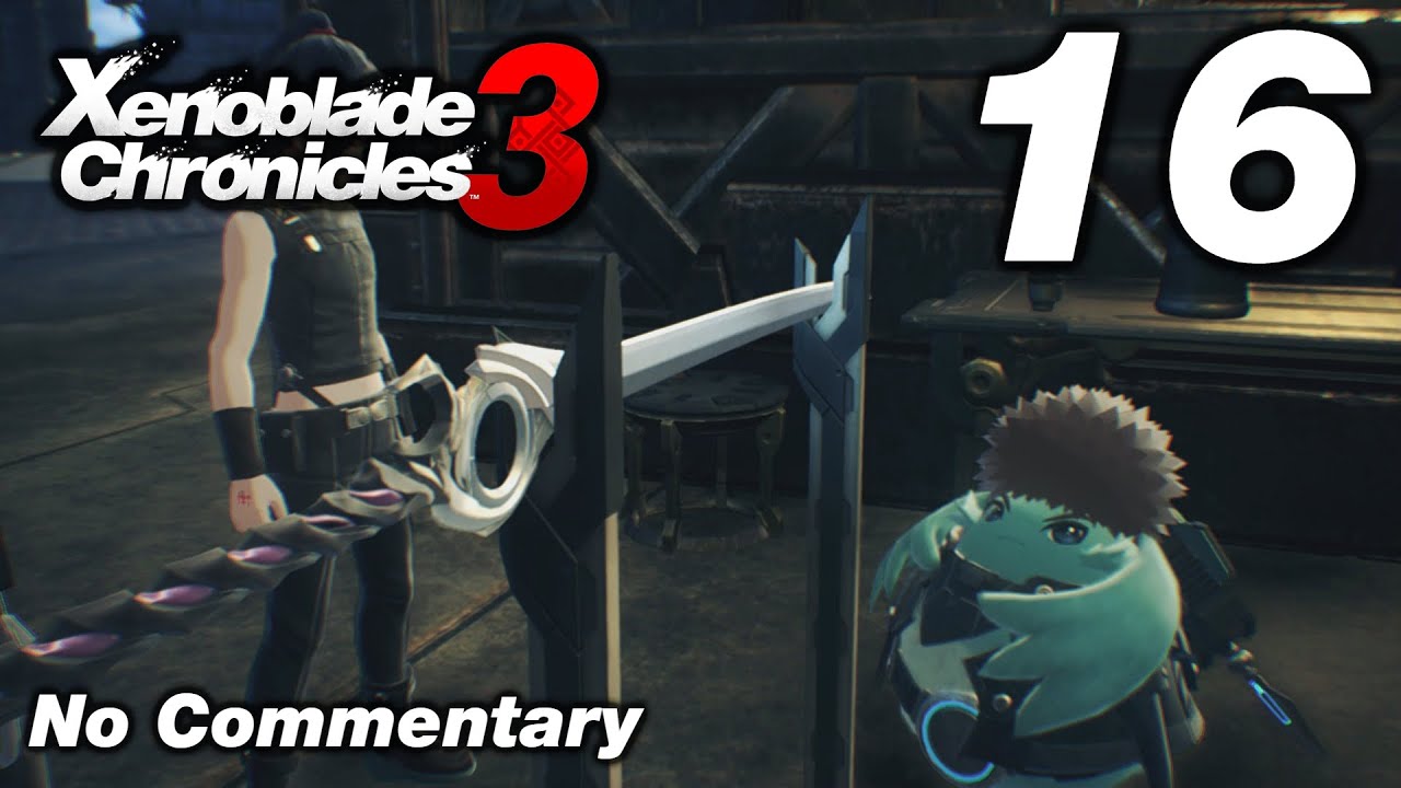 Xenoblade Chronicles 3: Ep.16 - Chain Attack, Gem Crafting and Noah's ...