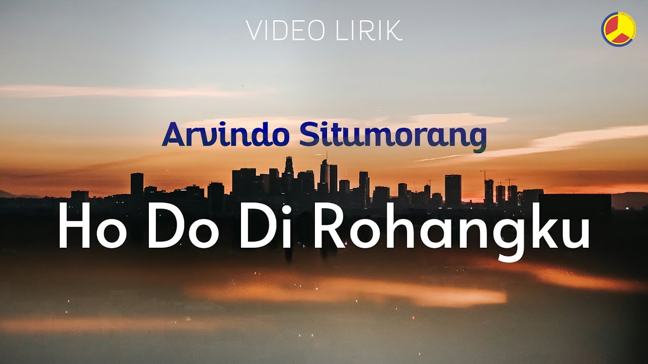 Arvindo Simatupang - Ho Do Di Rohangku (Video Lirik) - YouTube