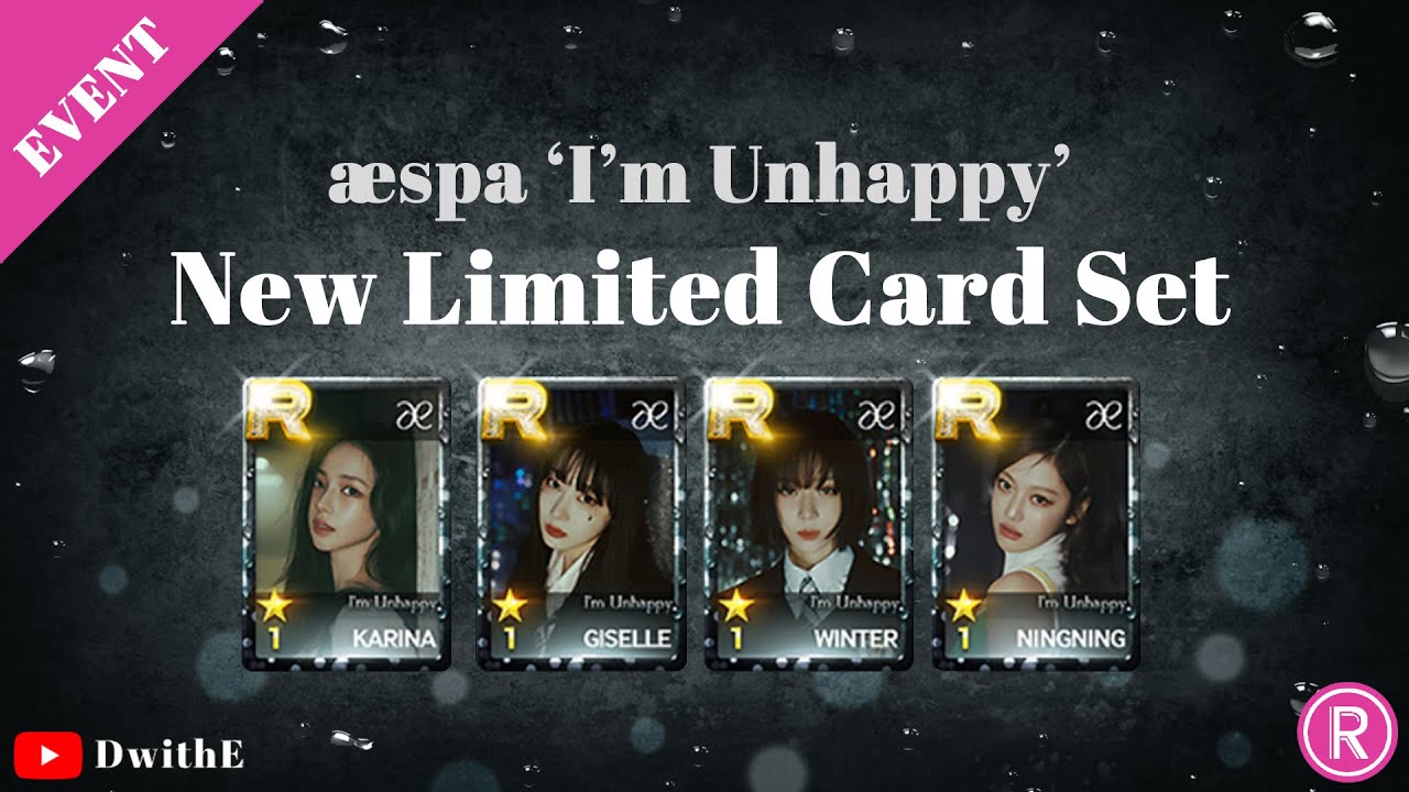 aespa ‘I’m Unhappy’ Mission Event 😢 Limited Card Set Collect 💰 ...