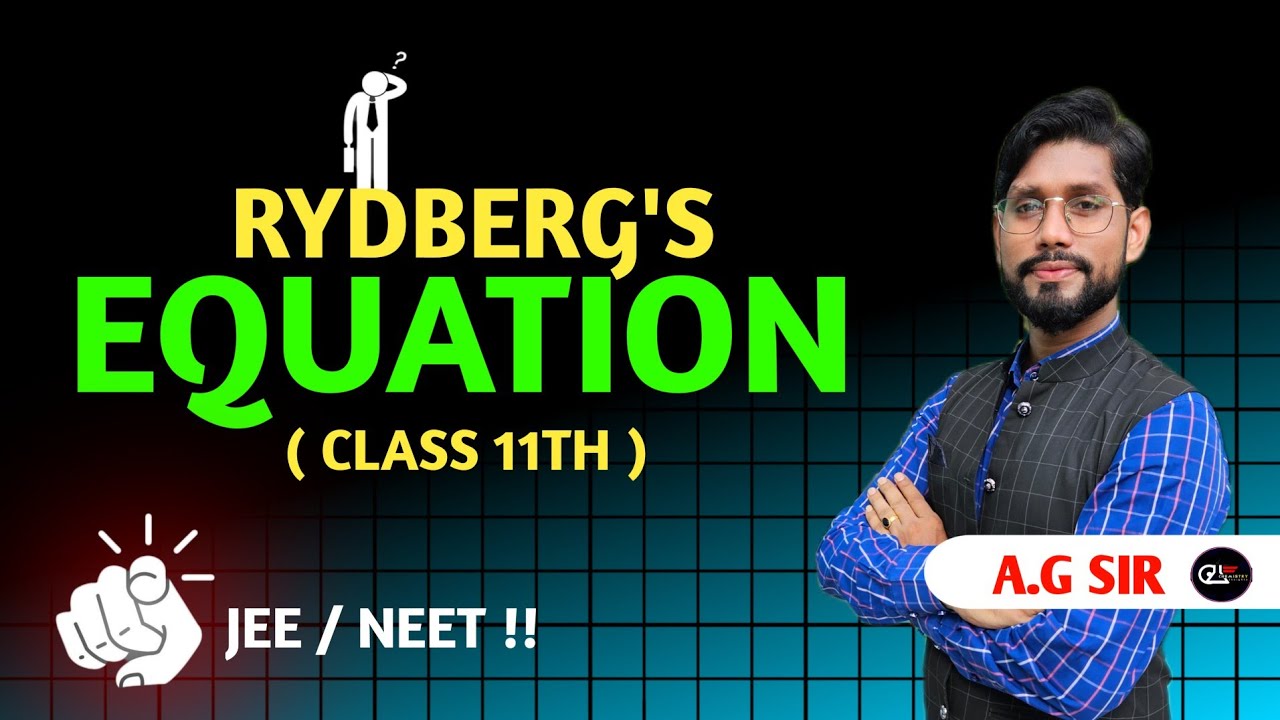 Rydberg Equation || Wavelength of Radiation ||Series limits ||11th ...