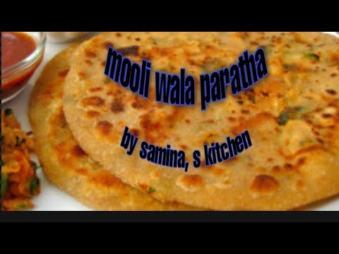 mooli wala paratha recipe||by Samina's kitchen - YouTube