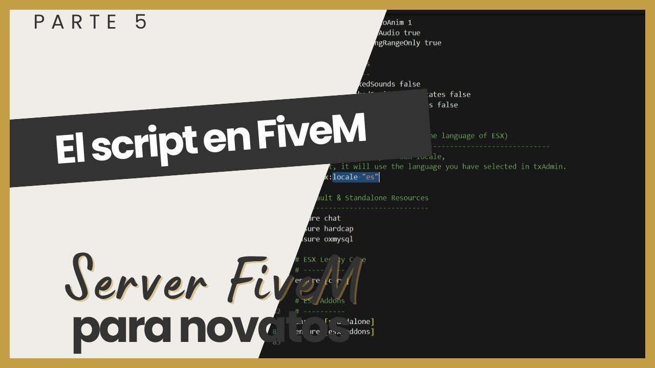 05 | ¿Cómo Funciona la Arquitectura de un Script para FiveM? (Client, Server, Config y Más ...