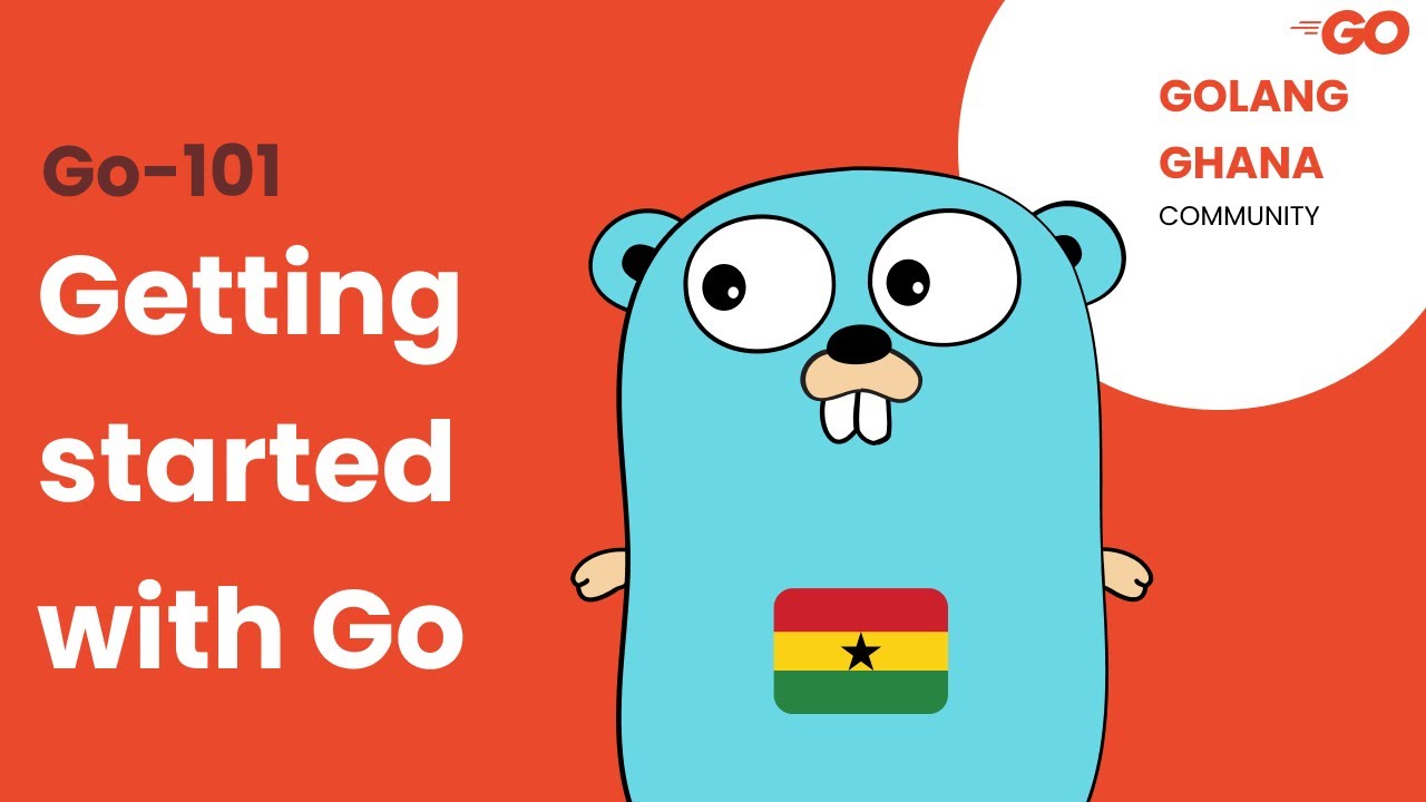 Go-101: 00 Getting Started With Go by Dennis Boachie - YouTube
