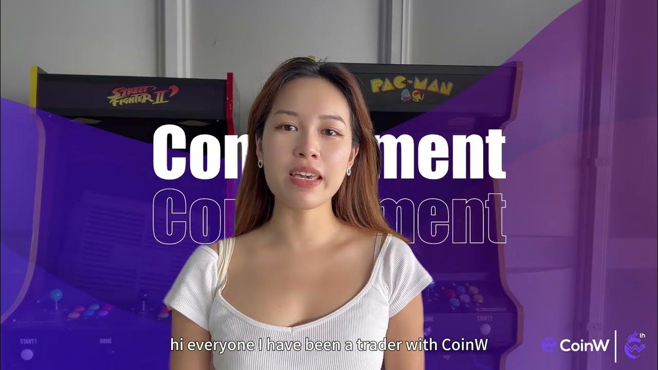 #CoinW: Community Review - Unwavering Committment [#CoinW6th] - YouTube